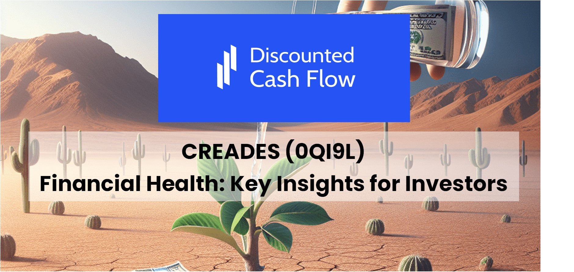 Breaking Down Creades (0QI9L) Financial Health: Key Insights for ...