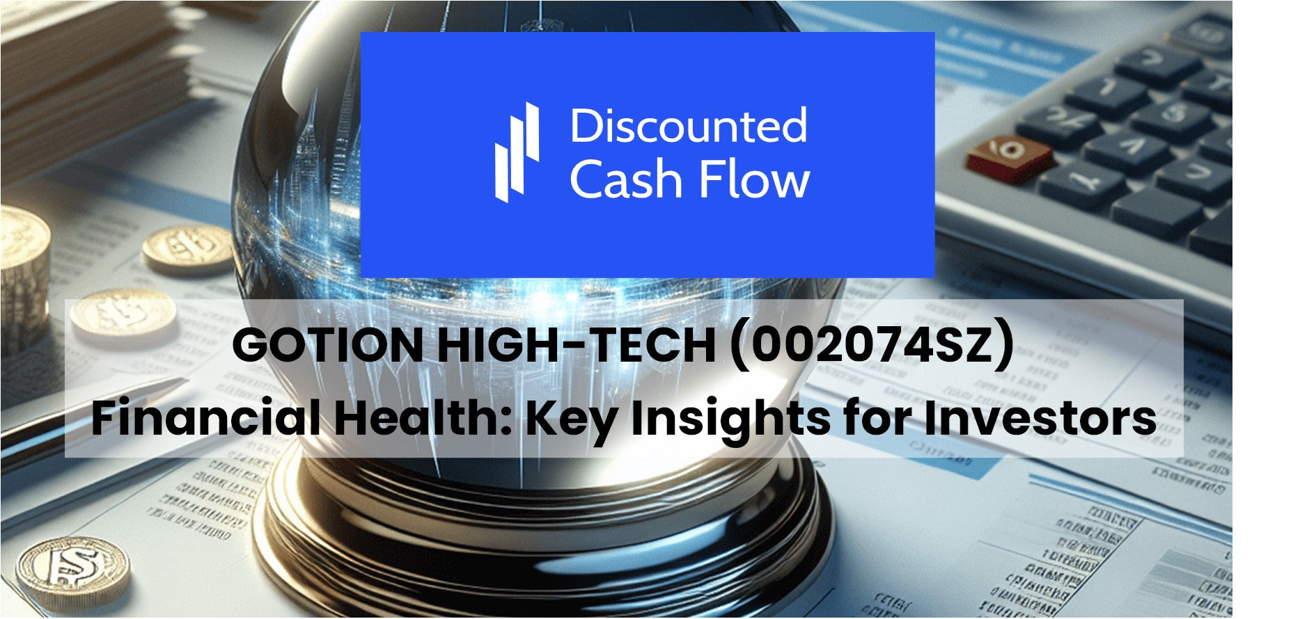 Breaking Down Gotion High-tech (002074SZ) Financial Health: Key ...