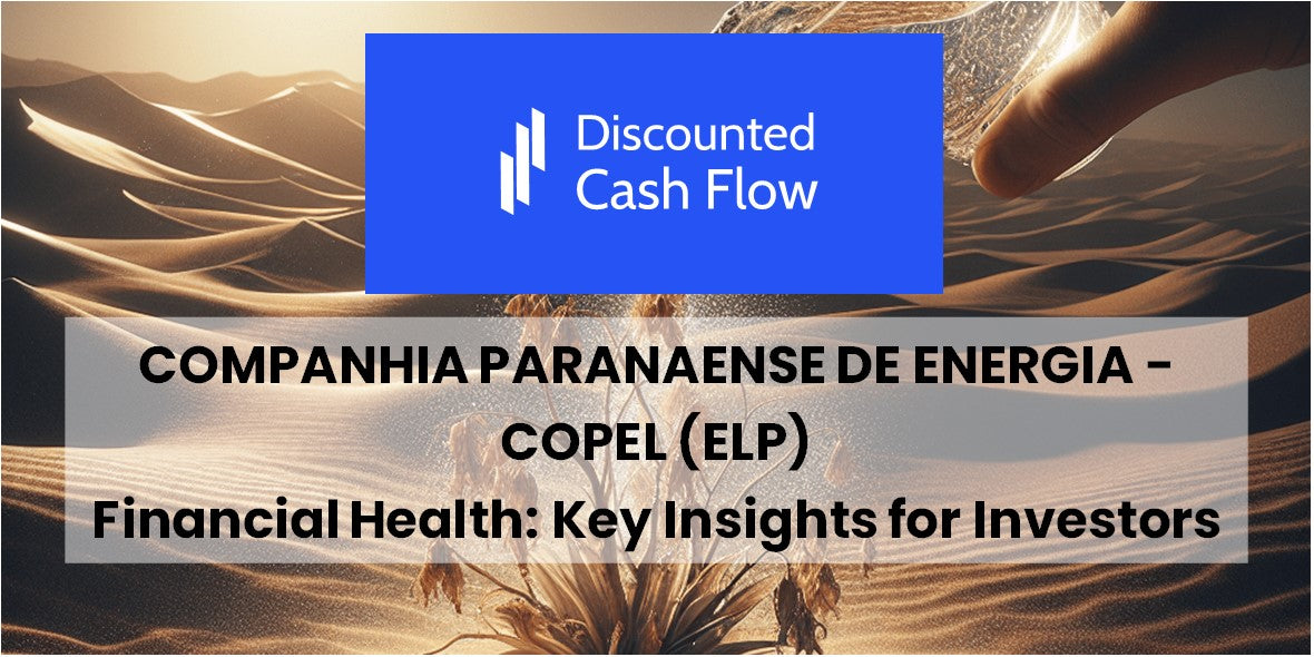Breaking Down Companhia Paranaense de Energia - COPEL (ELP): Key ...