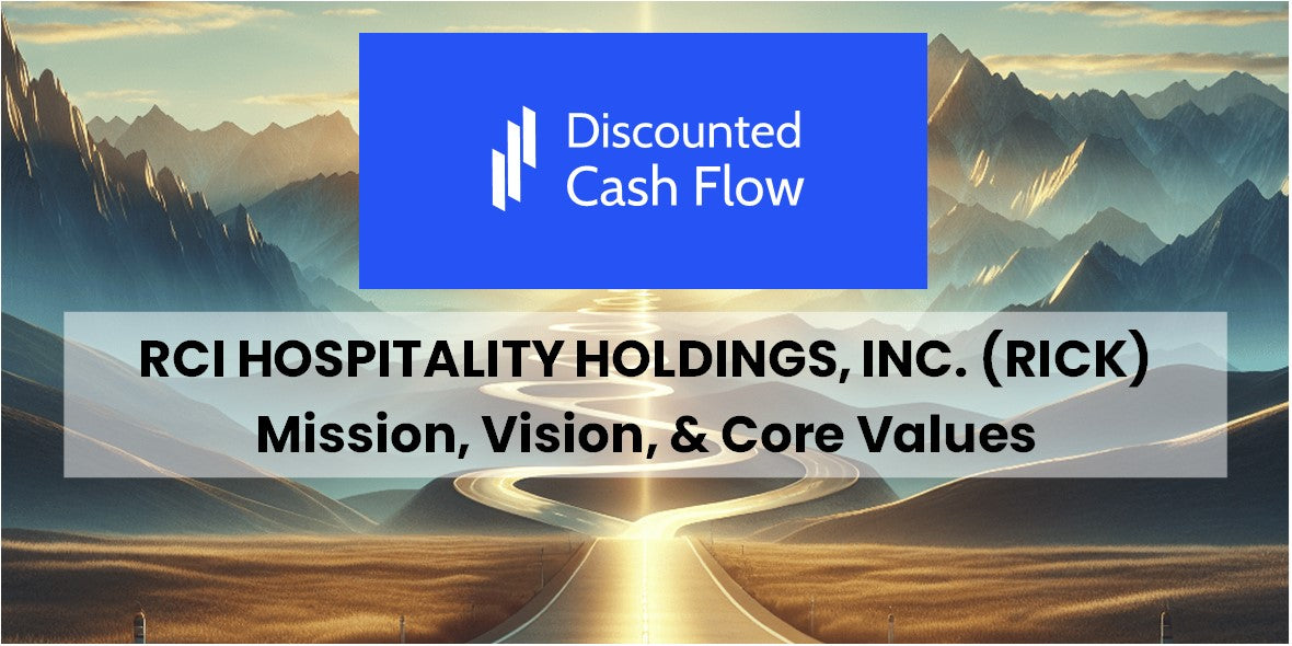 Mission Statement, Vision, & Core Values (2026) of RCI Hospitality ...