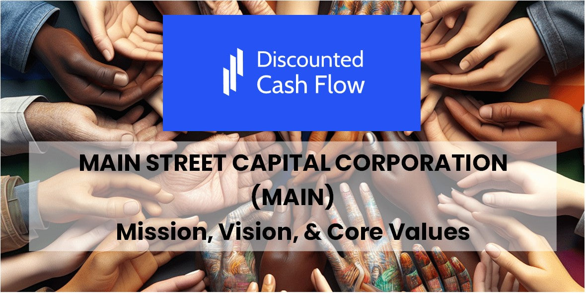 Mission Statement, Vision, & Core Values (2025) of Main Street Capital ...