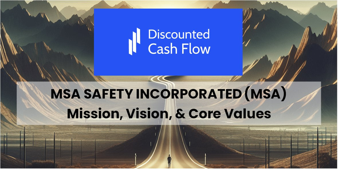 Mission Statement, Vision, & Core Values (2026) of MSA Safety ...