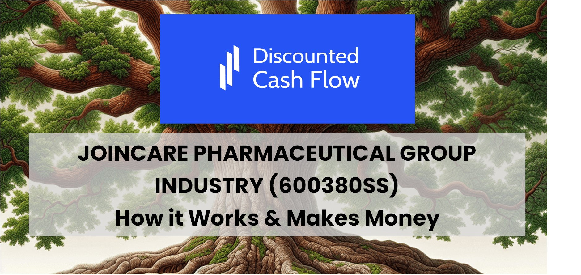 Joincare Pharmaceutical Group Industry (600380SS): history, ownership ...