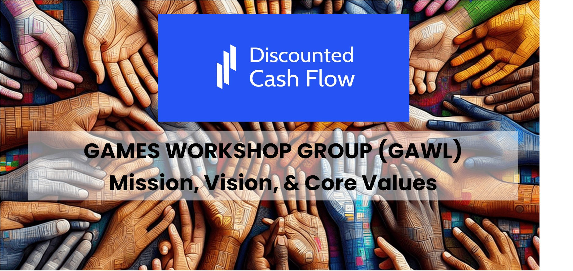 Mission Statement, Vision, & Core Values (2025) of Games Workshop Group ...